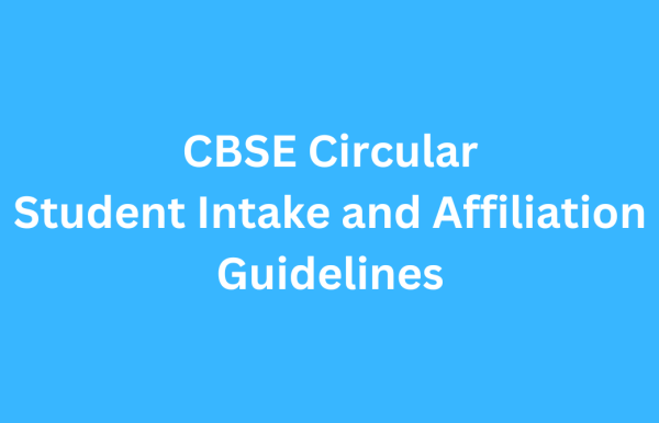 CBSE Issues Circular on Student Intake and Affiliation Guidelines | Edredo